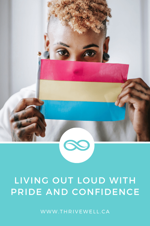 Living Out Loud with LGBTQ+ Confidence and Pride | ThriveWell ...