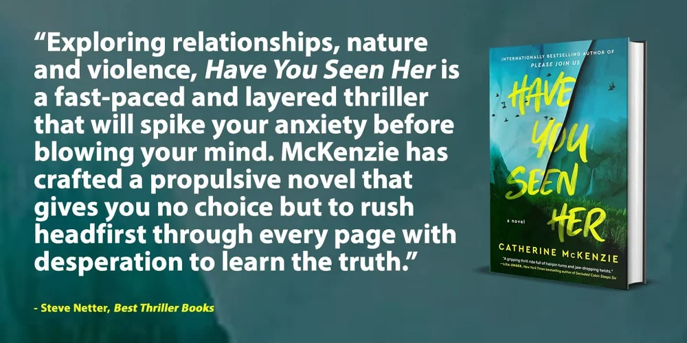 Have You Seen Her By Catherine McKenzie — the best thriller books