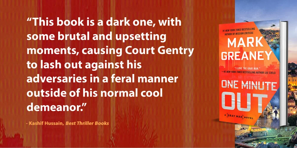 One Minute Out By Mark Greaney — the best thriller books