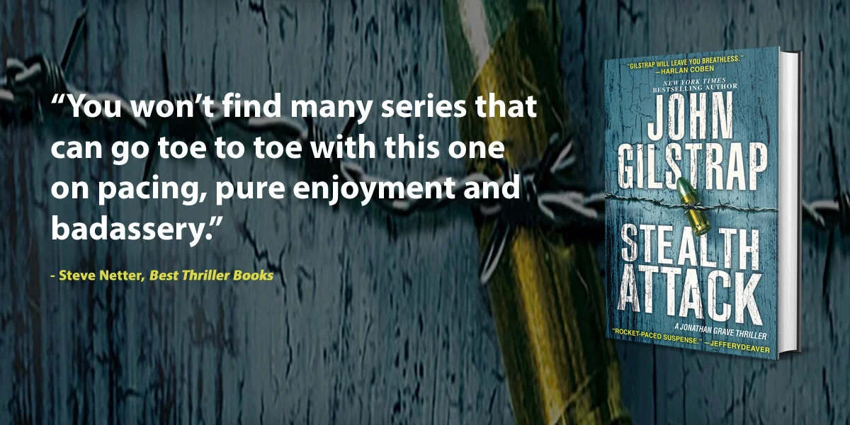 Stealth Attack By John Gilstrap — the best thriller books