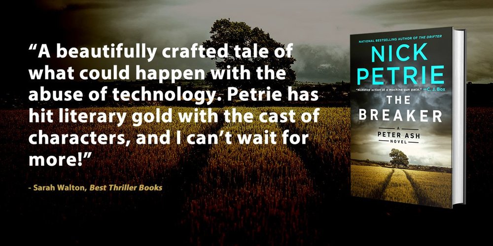 The Breaker By Nick Petrie — the best thriller books