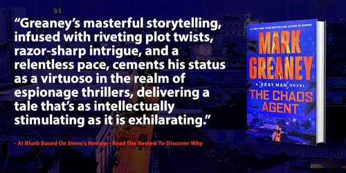 The Chaos Agent By Mark Greaney — the best thriller books