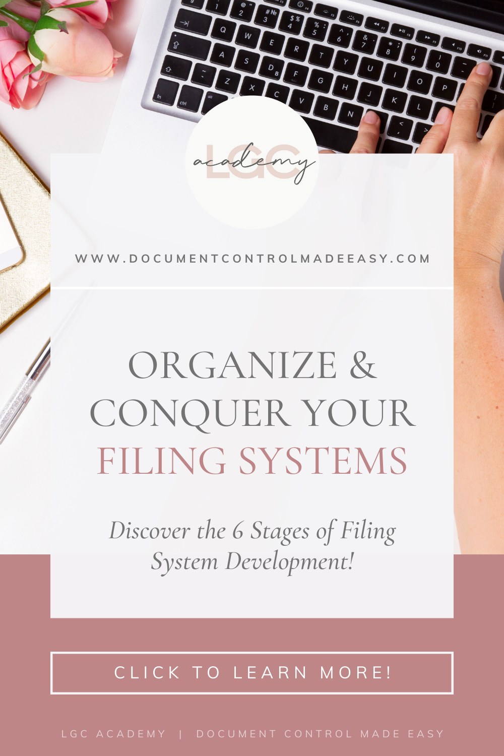 Organize & Conquer Your Filing Systems for Effective File Management | LGC Academy