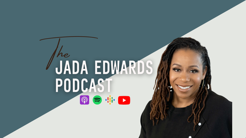 Podcasts — Jada Edwards