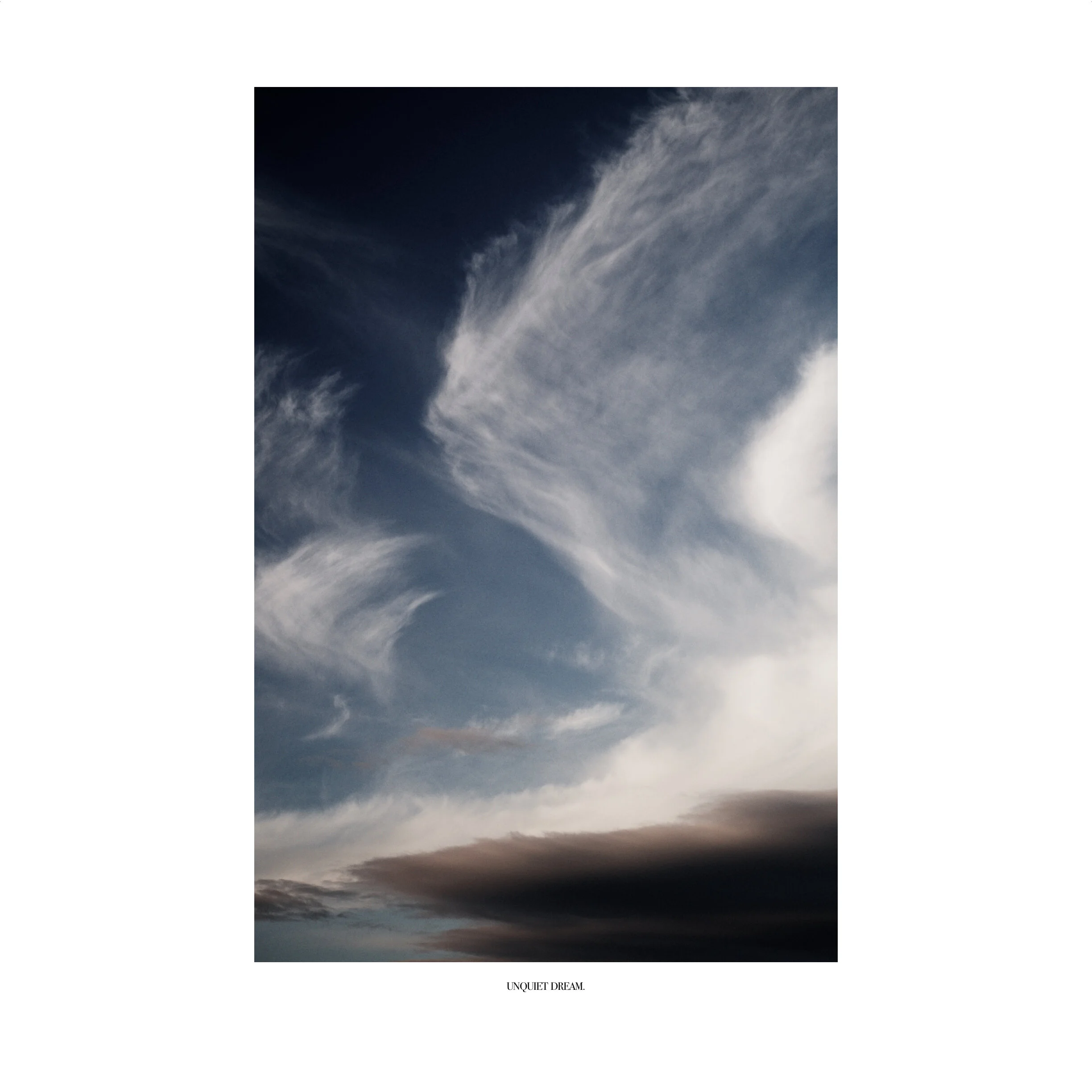 UNQUIET DREAM. Ideas, Not Things. — UNQUIET DREAM.