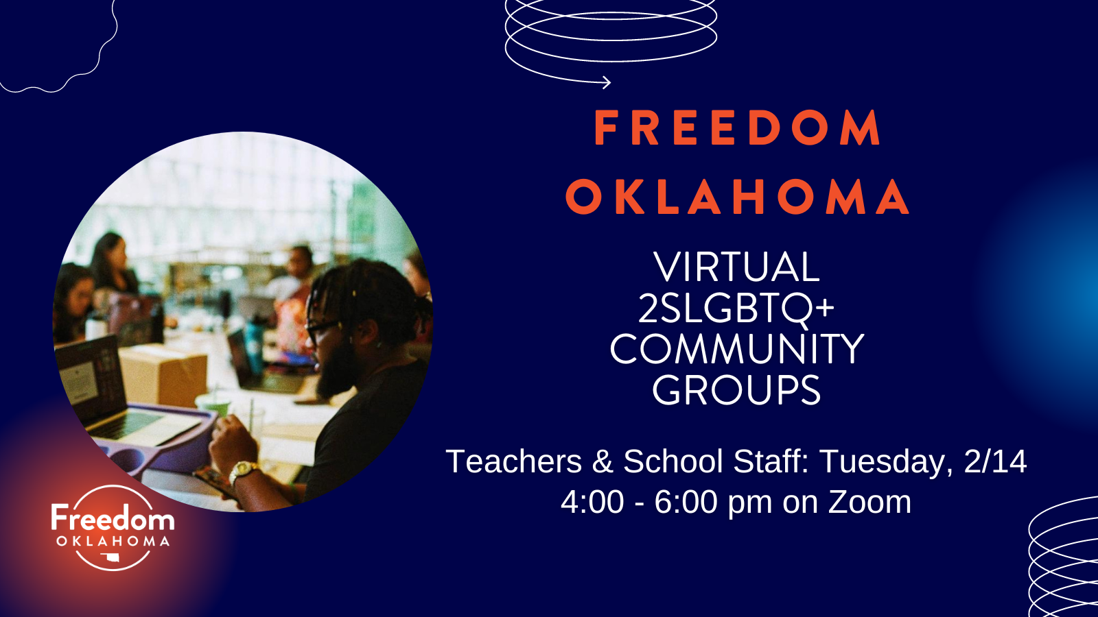 Educators & School Staff: 2SLGBTQ+ Community Group - February — Freedom ...