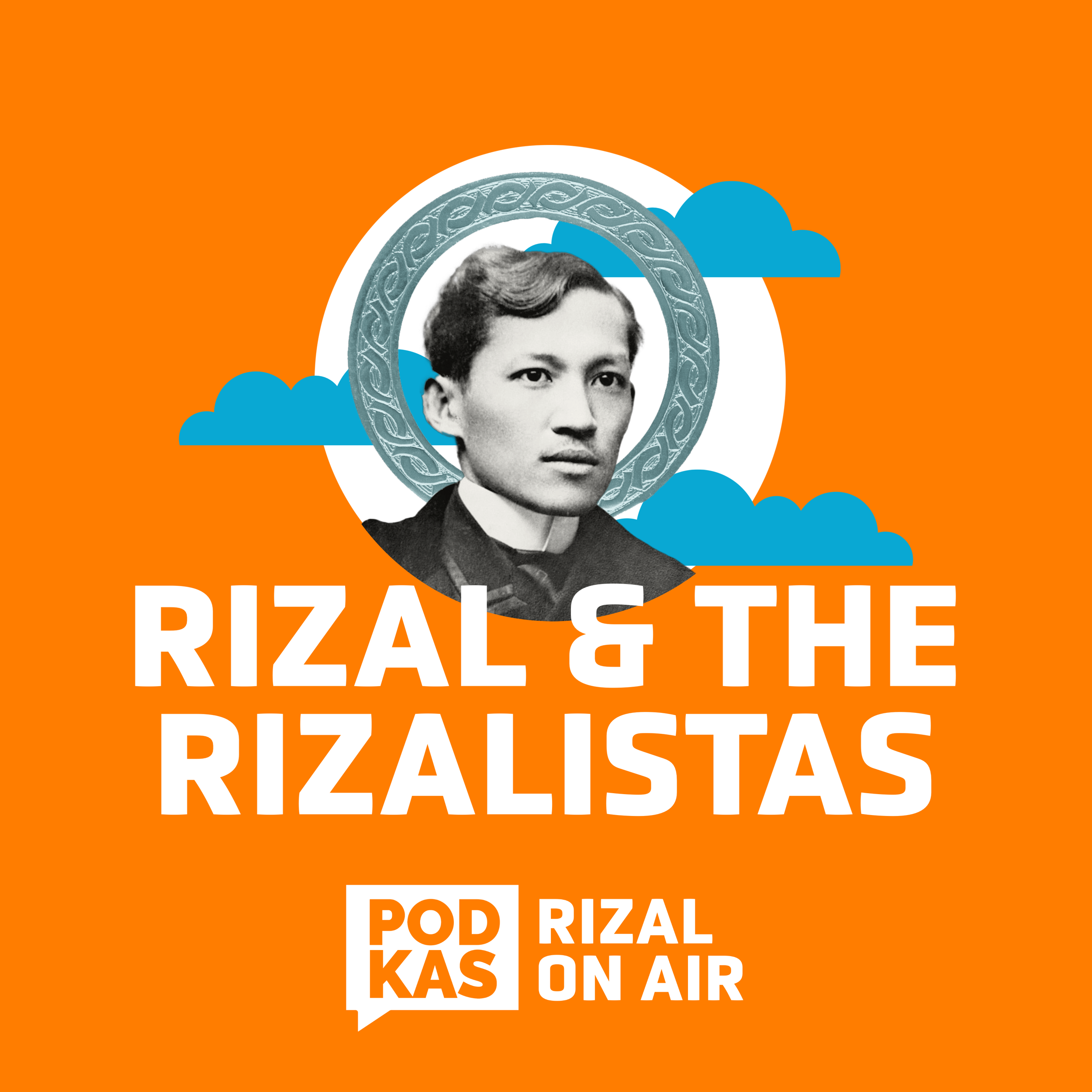 Episode 9: Rizal and the Rizalistas