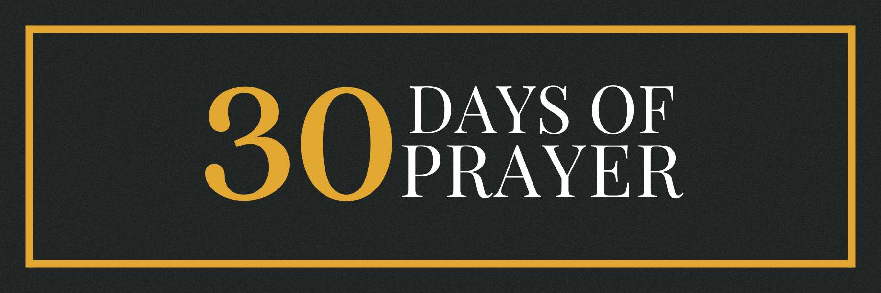 30 Days of Prayer — World Network of Prayer
