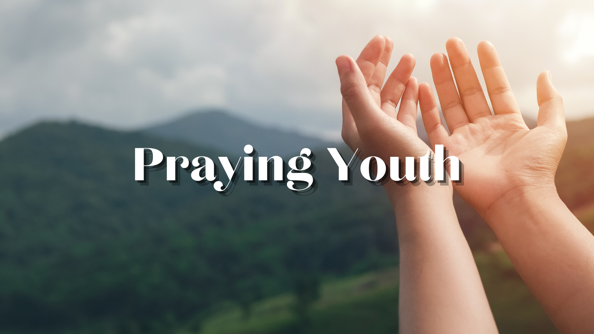 Praying Youth — World Network of Prayer