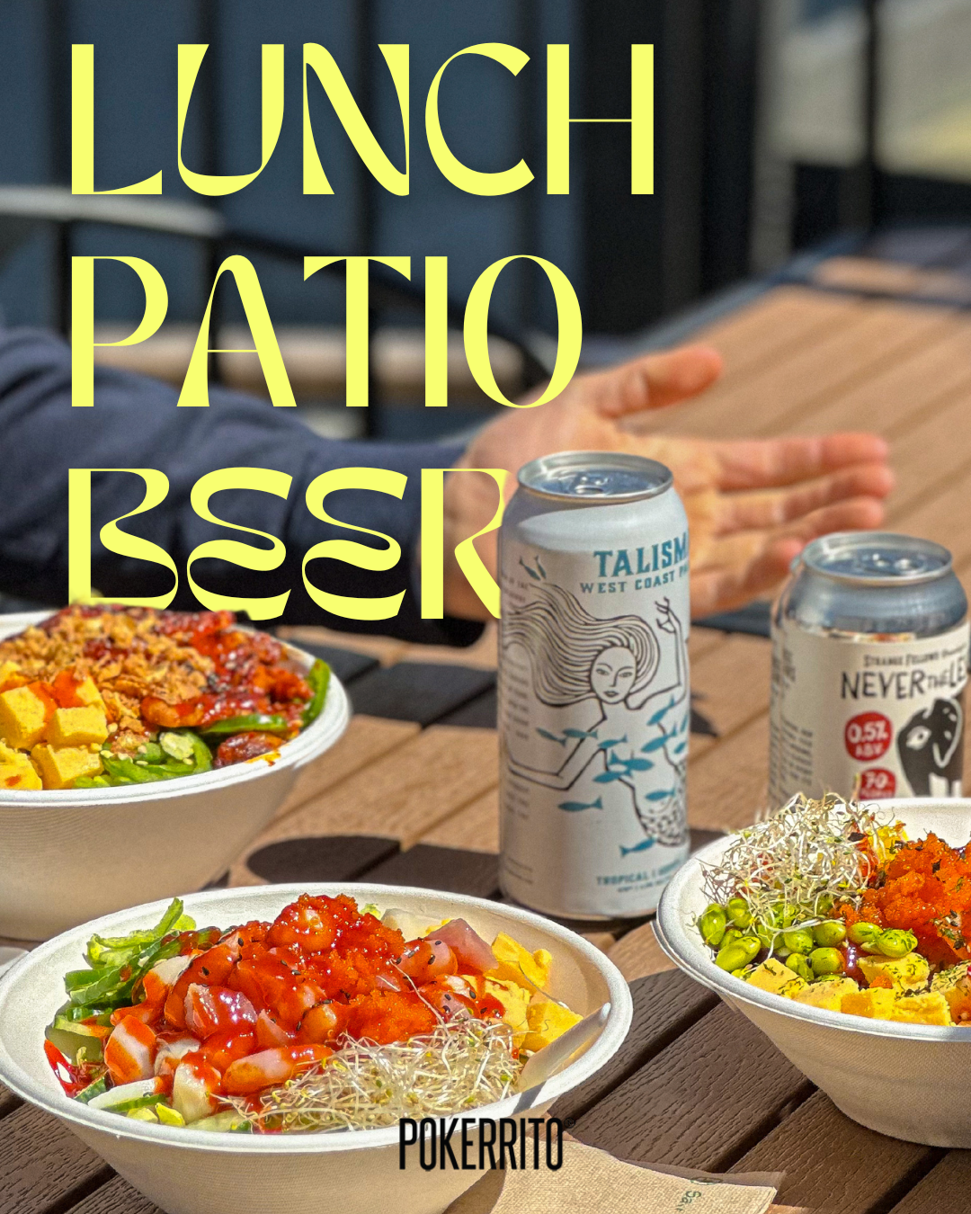 Enjoy Summer Vibes at Pokerrito West 8th: Patio, Beer, and Delicious ...