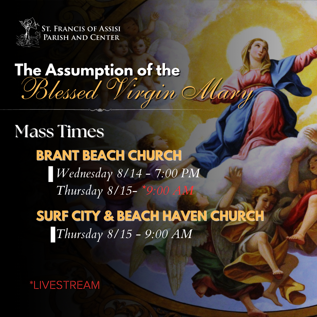 The Assumption of the Blessed Virgin Mary Mass Schedule — St. Francis ...