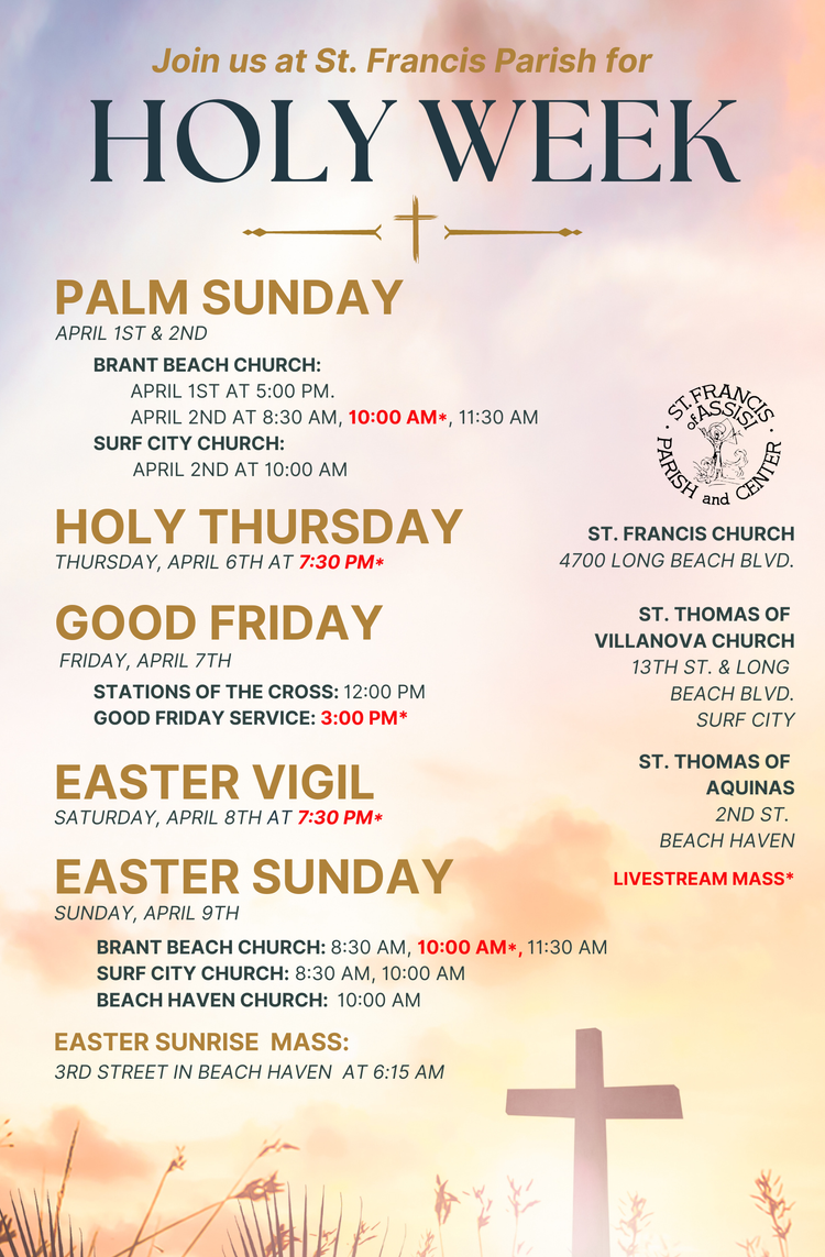 HOLY WEEK Schedule — St. Francis of Assisi Parish LBI