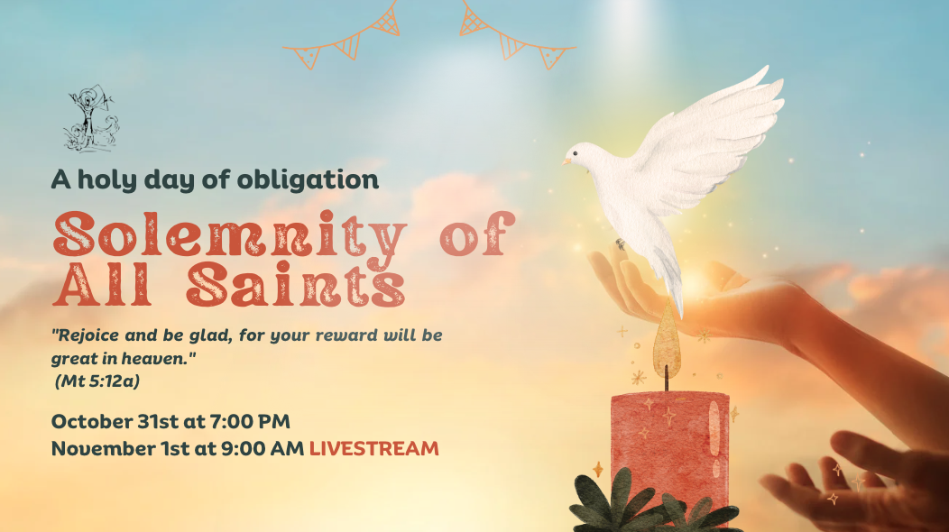 Solemnity of All Saints - A holy day of obligation — St. Francis of Assisi Parish LBI