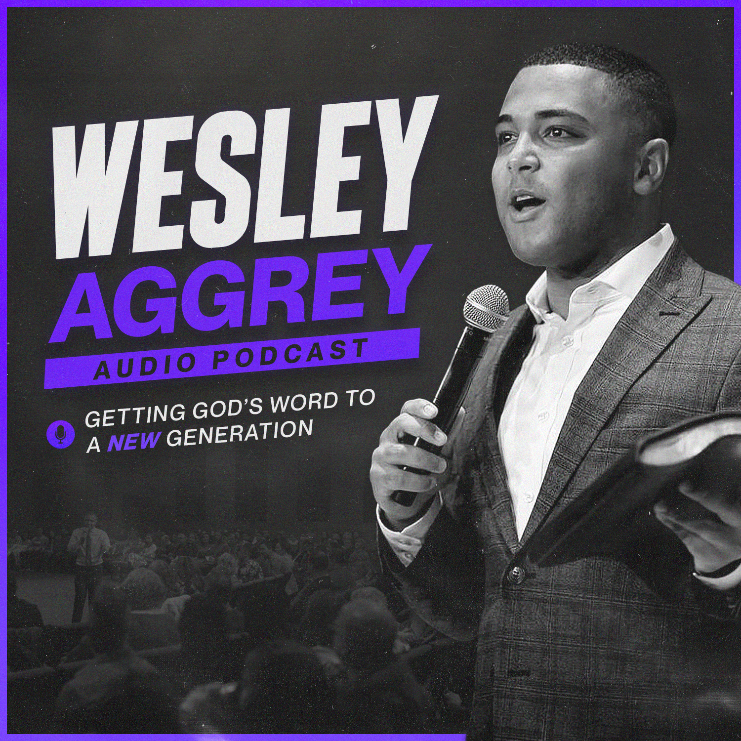 Wesley Aggrey Ministries