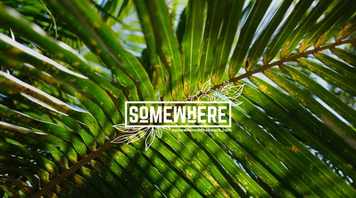Somewhere