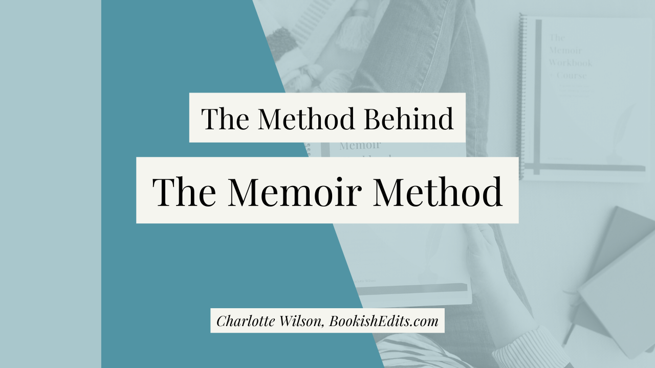 The Method behind The Memoir Method — Bookish Edits