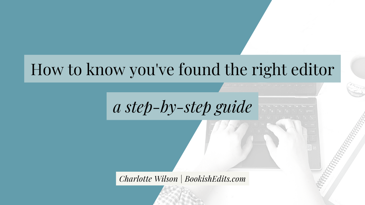 How to know you’ve found the right editor for your book — Bookish Edits