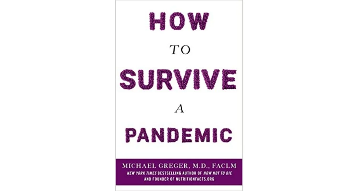 How To Survive a Pandemic Our Book Review — OopsVegan