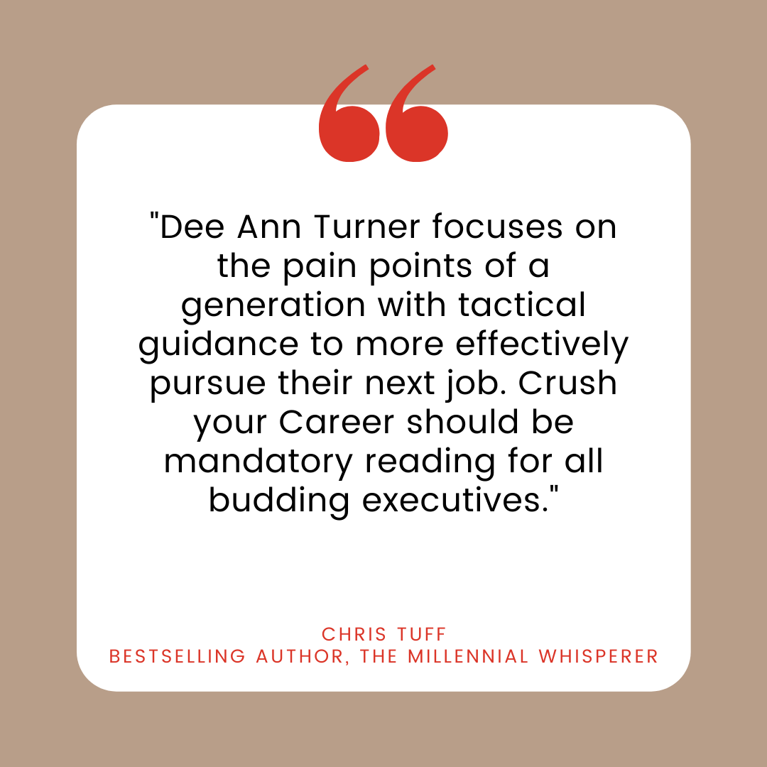 Crush Your Career Book — Dee Ann Turner