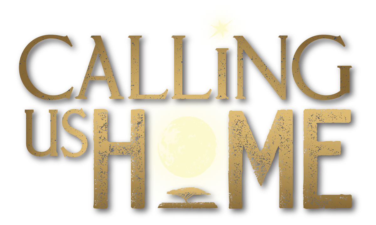 Calling Us Home Musical
