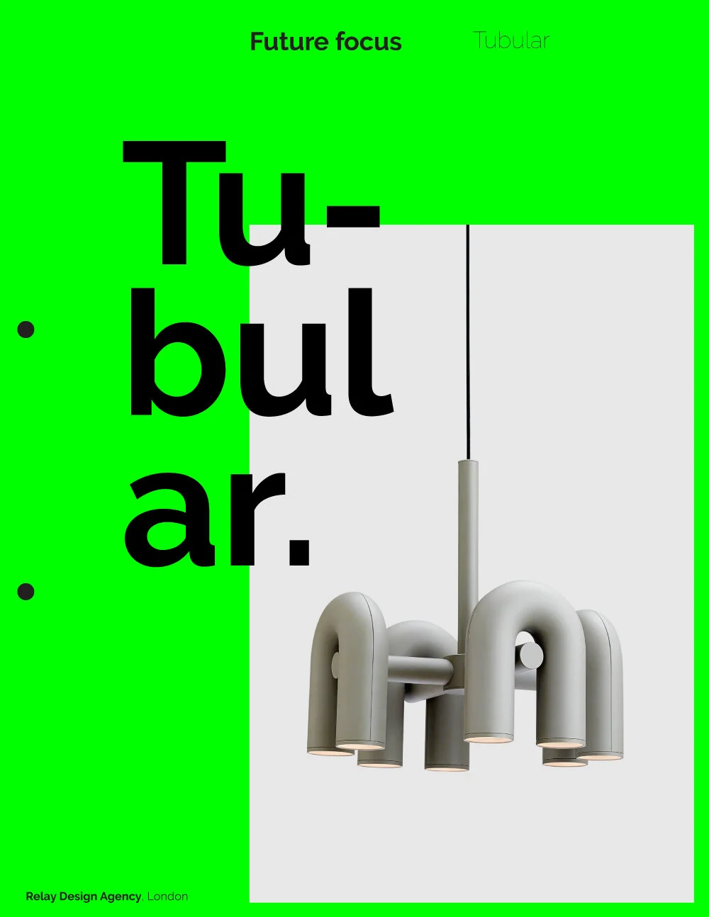 Future focus: Tubular — Relay