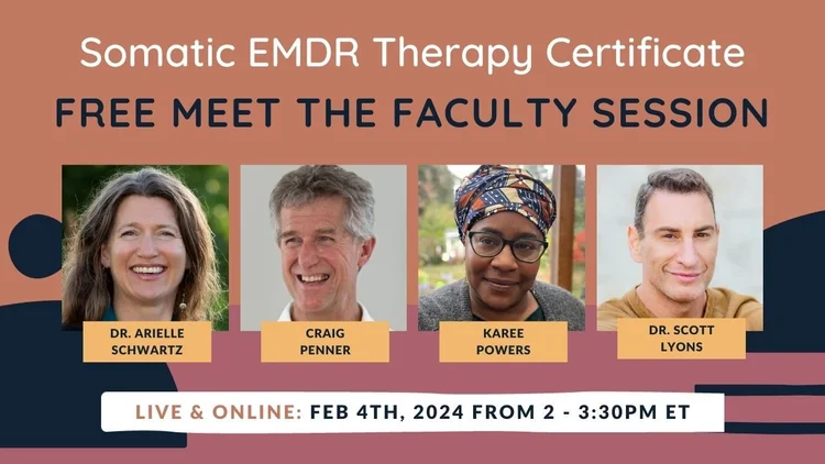 Somatic EMDR Therapy Certificate Meet the Faculty Session | THE EMBODY LAB