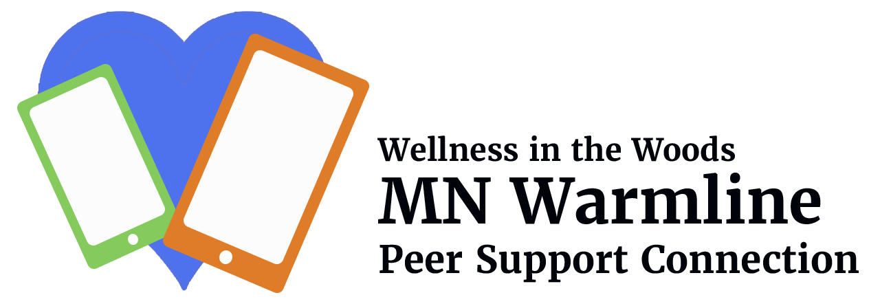 Minnesota Warmline (Free Peer Support Line) | Wellness in the Woods ...