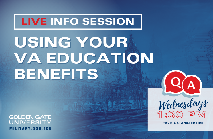 Using VA Education Benefits — GGU Military