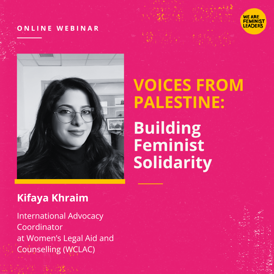 Voices from Palestine: feminist solidarity — We Are Feminist Leaders