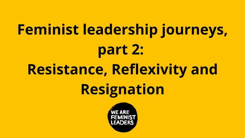 Resources about feminist leadership — We Are Feminist Leaders