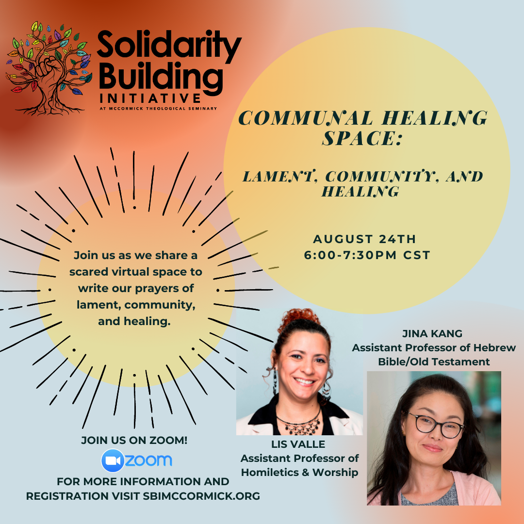 SBI Communal Healing Space — McCormick Theological Seminary