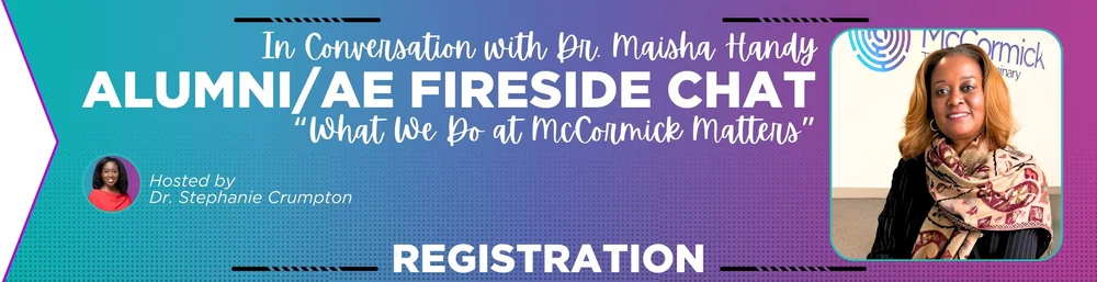 2025 President S Fireside Chat Registration Mccormick Theological
