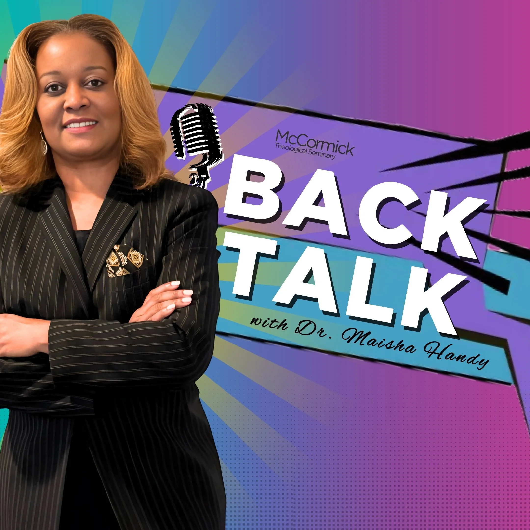 Introducing Back Talk with Dr. Maisha Handy — McCormick Theological ...