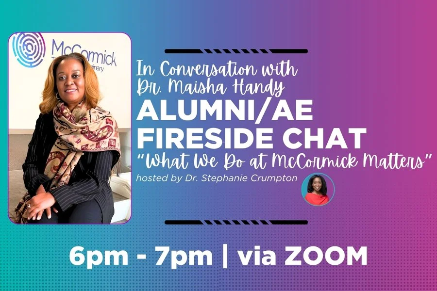 Dr. Handy’s Alumni/ae Fireside Chat — McCormick Theological Seminary