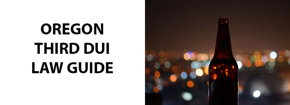 Your 3rd DUI in Oregon: Penalties & What To Do — Powell Law P.C.