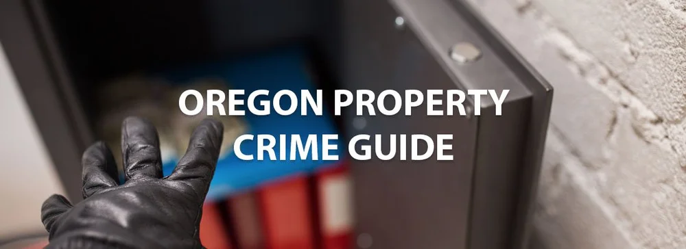 The Guide To Oregon Property Crime & Criminal Mischief — Powell Law P.C.