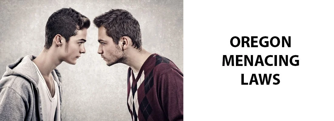 The ORS Menacing Laws & Penalties Guide: What Is It? — Powell Law P.C.