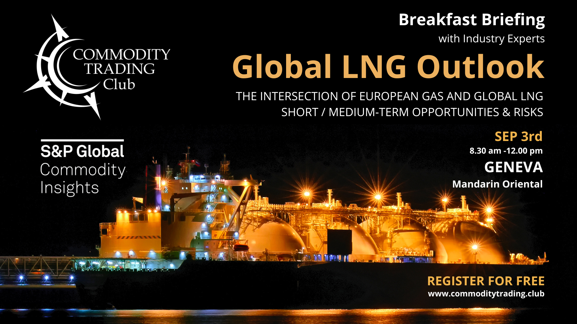 LNG Outlook — COMMODITY TRADING CLUB