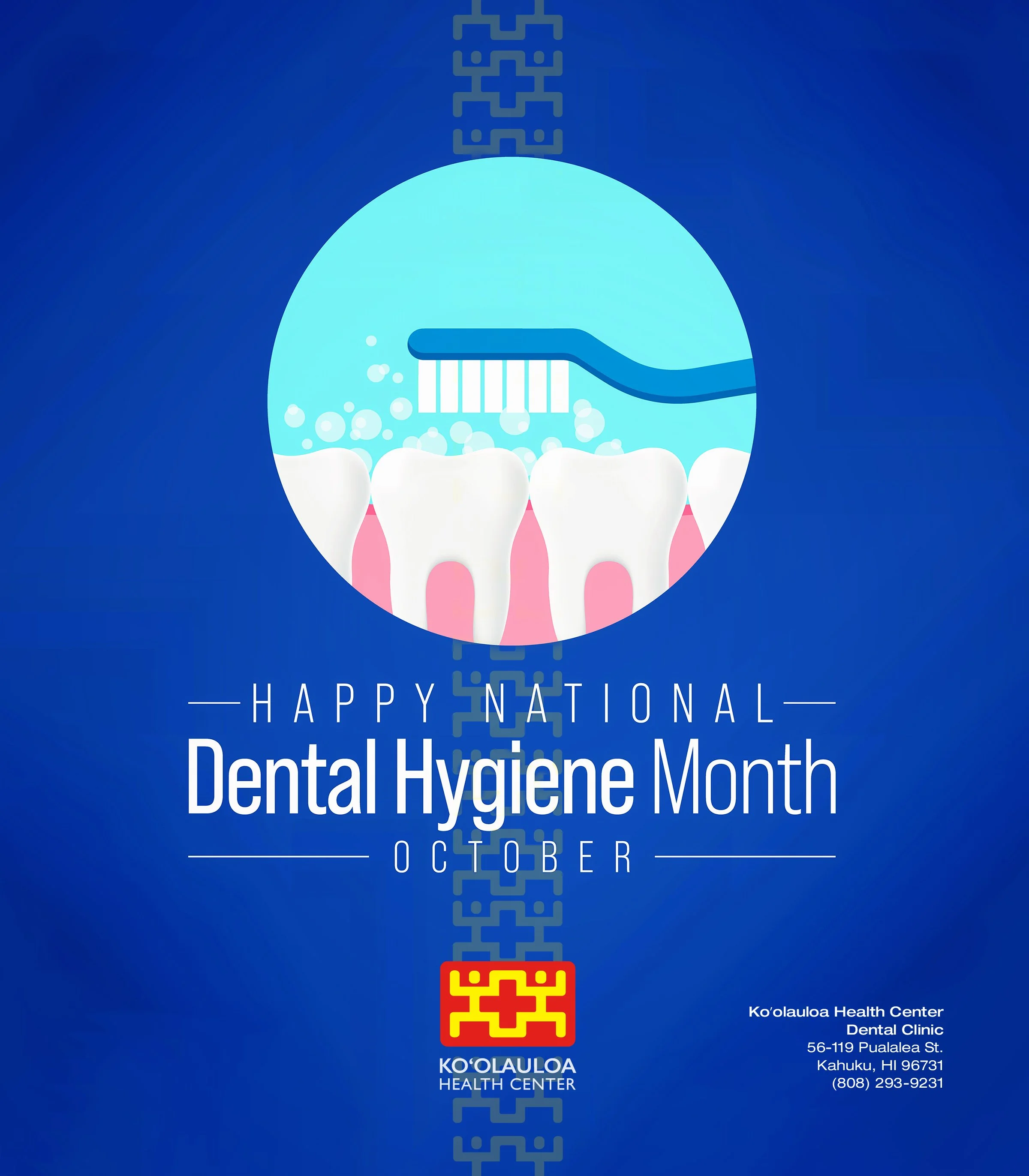 National Dental Hygiene Month — KOʻOLAULOA Health Center | Medical ...