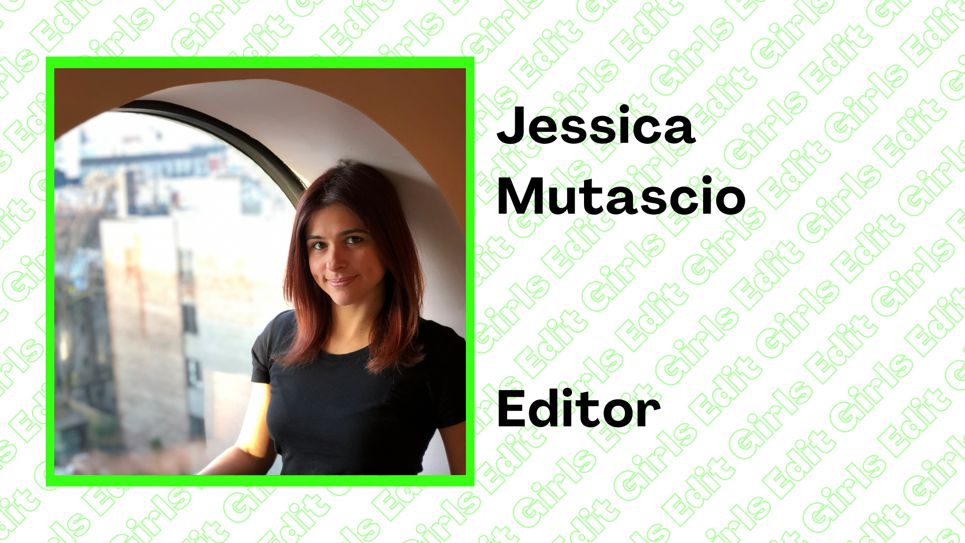 Jessica Mutascio - Editor — EDIT GIRLS