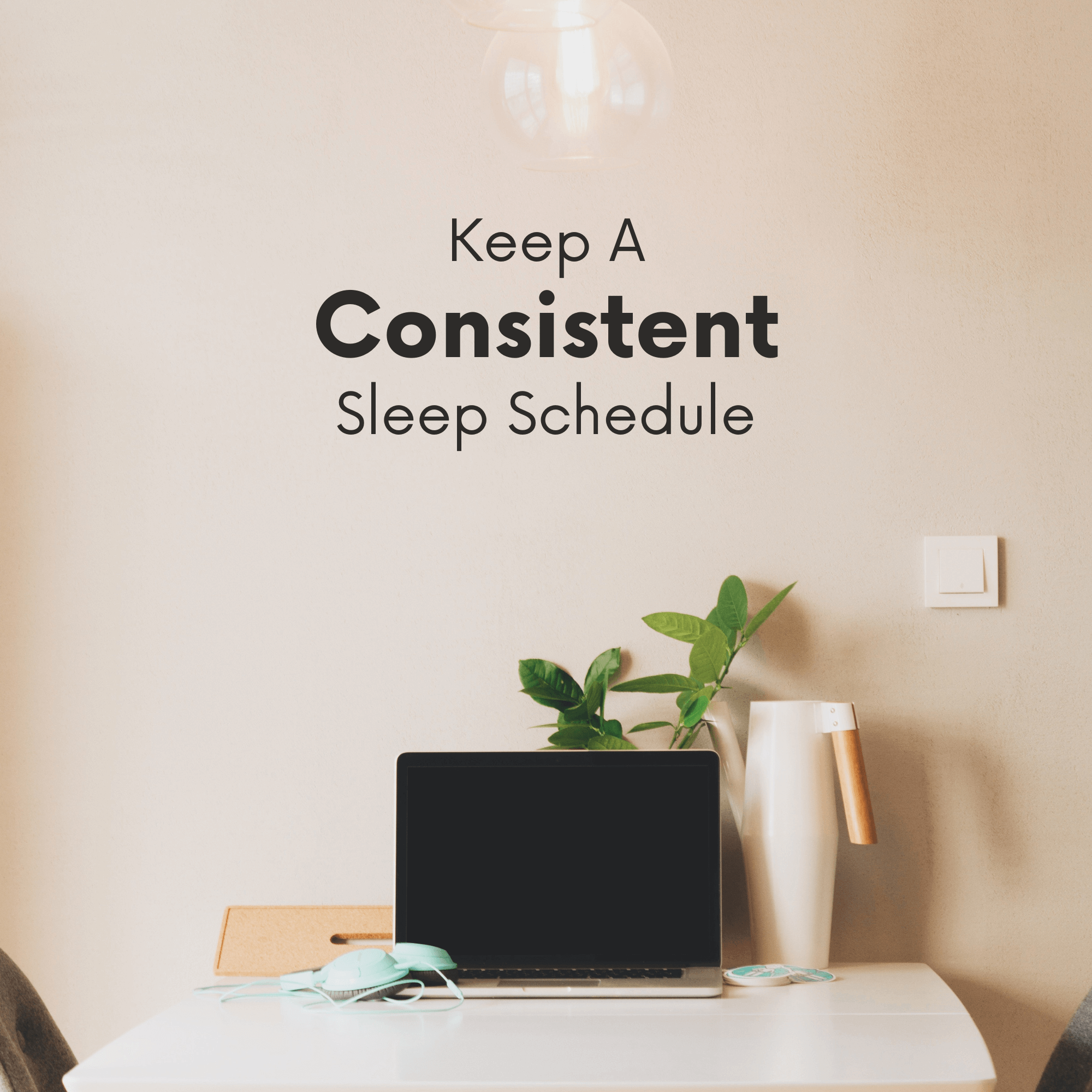 The Importance of a Consistent Sleep Schedule — Sounds For The Mind