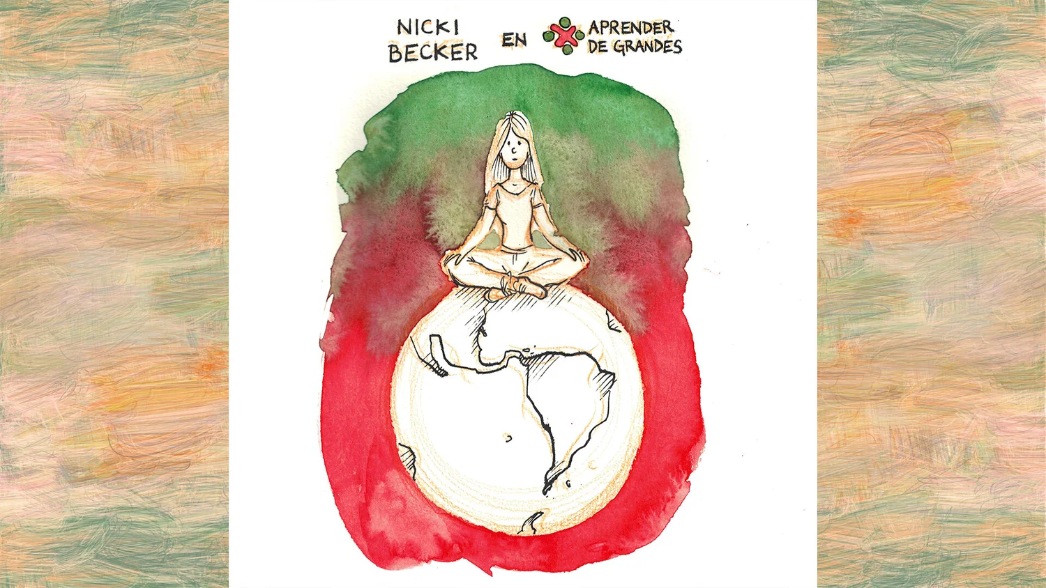 #105 Nicki Becker y los desafíos del activismo joven — Aprender de Grandes