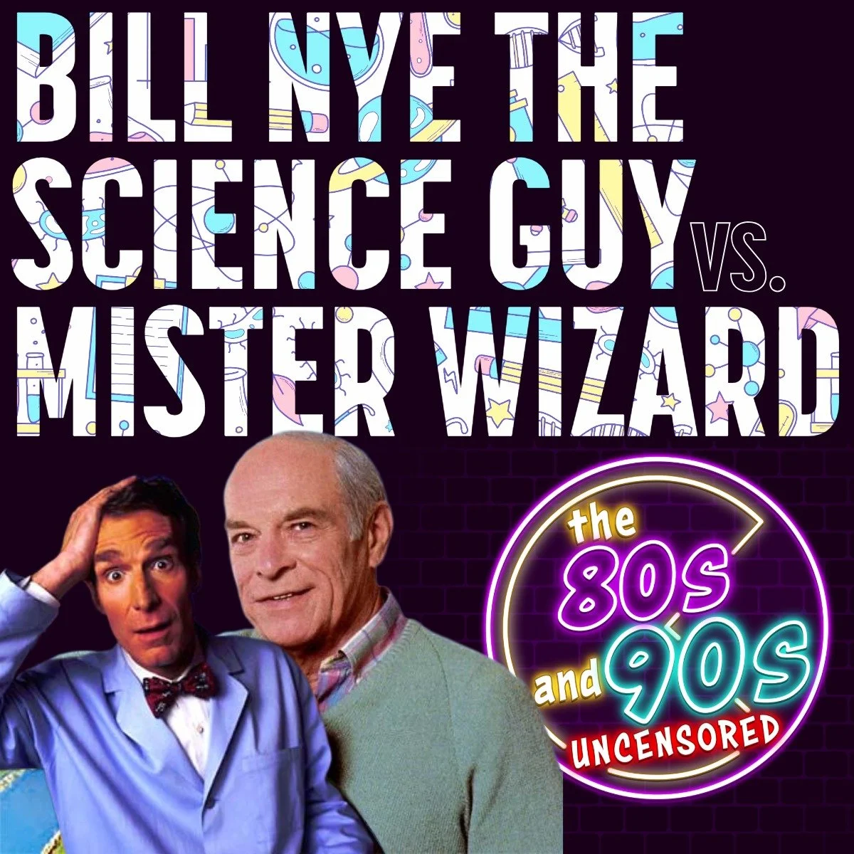 The Case of Bill Nye the Science Guy vs. Mister Wizard — The 80s and 90s