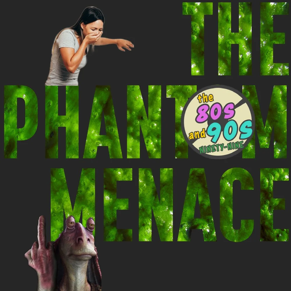 Ninety-Nine: The Phantom Menace — The 80s and 90s