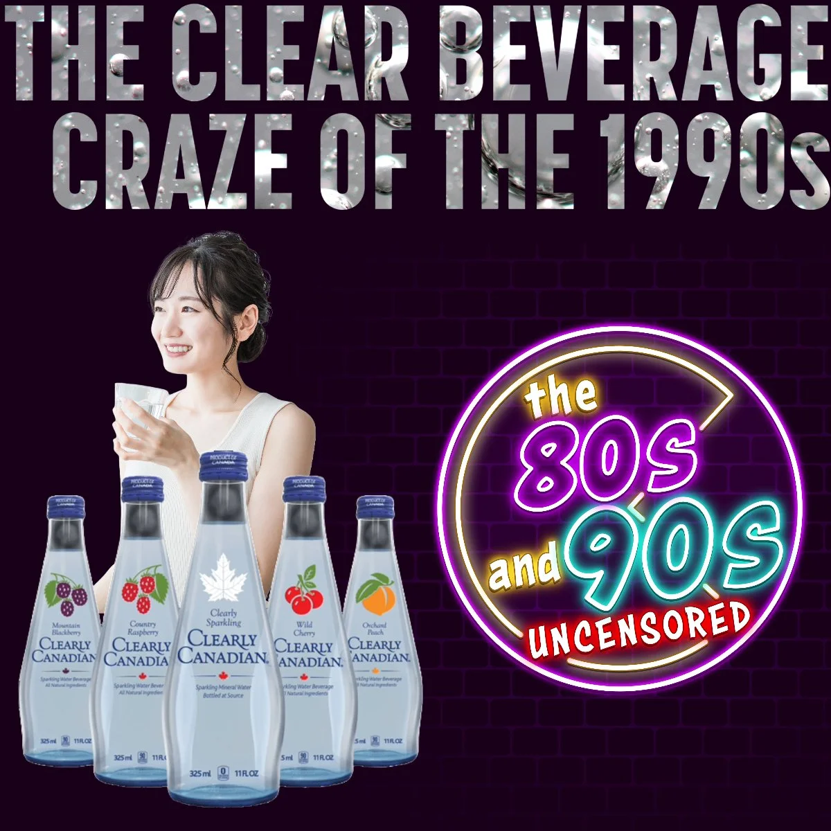 The Clear Beverage Craze of the 90s — The 80s and 90s