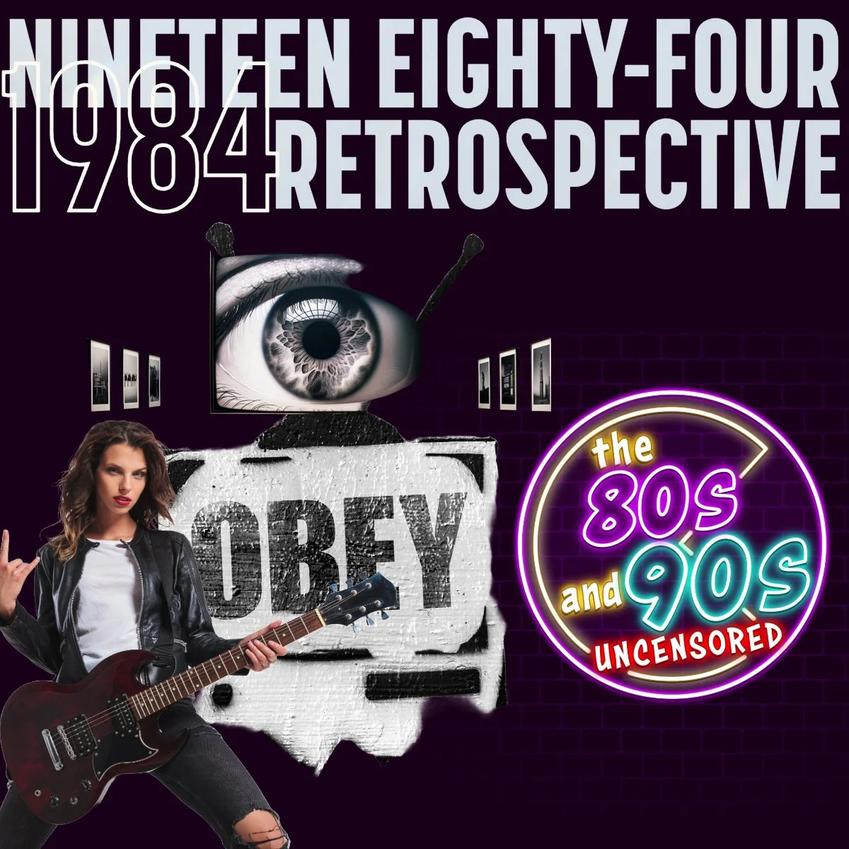 Nineteen Eighty-Four Retrospective — The 80s and 90s