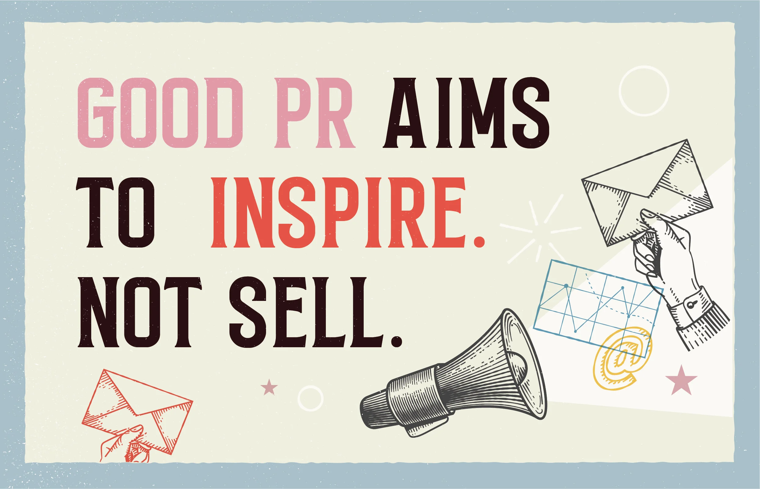 PR is NOT marketing — Victoria Crandall