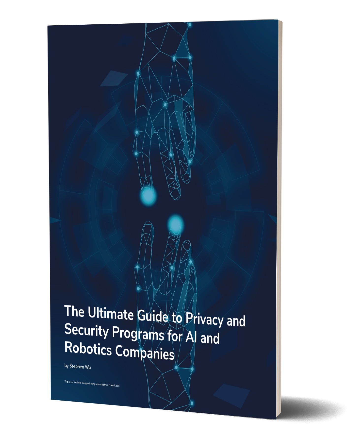 The Ultimate Guide to Privacy and Security Programs for AI and Robotics ...