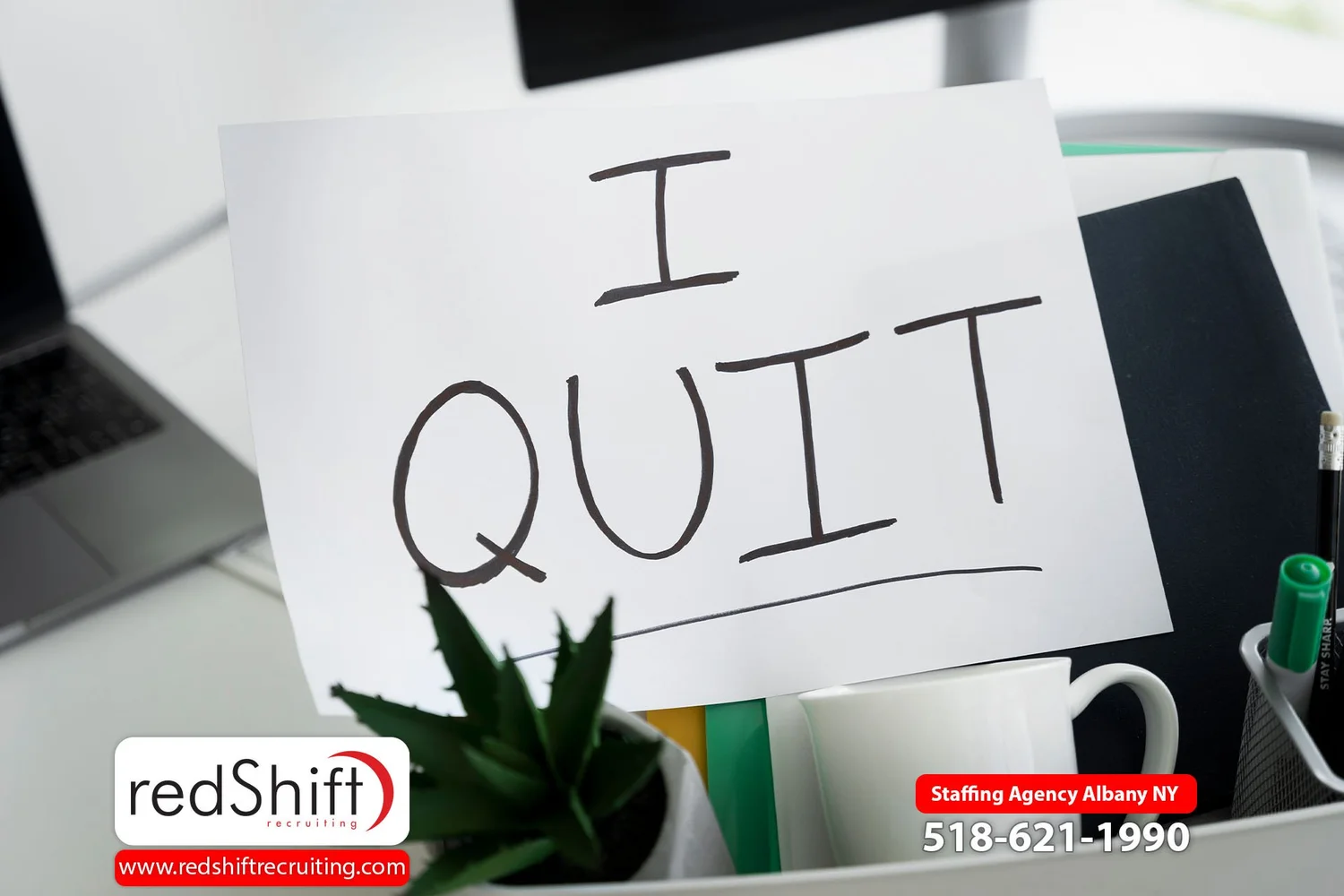What Should You Consider Before You Quit Your Job? — redShift Recruiting