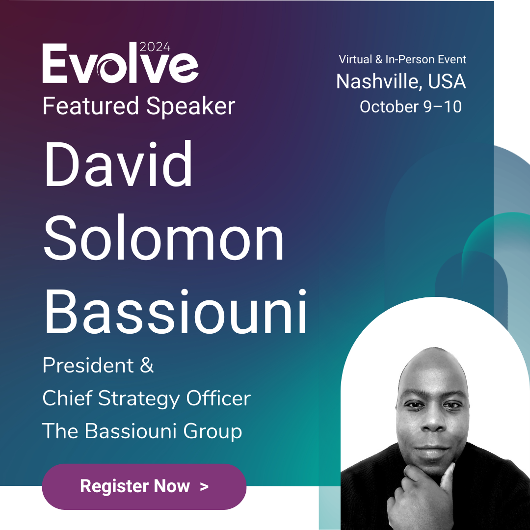 David Bassiouni to Join Evolve 2024 Conference as Featured Speaker — TBG